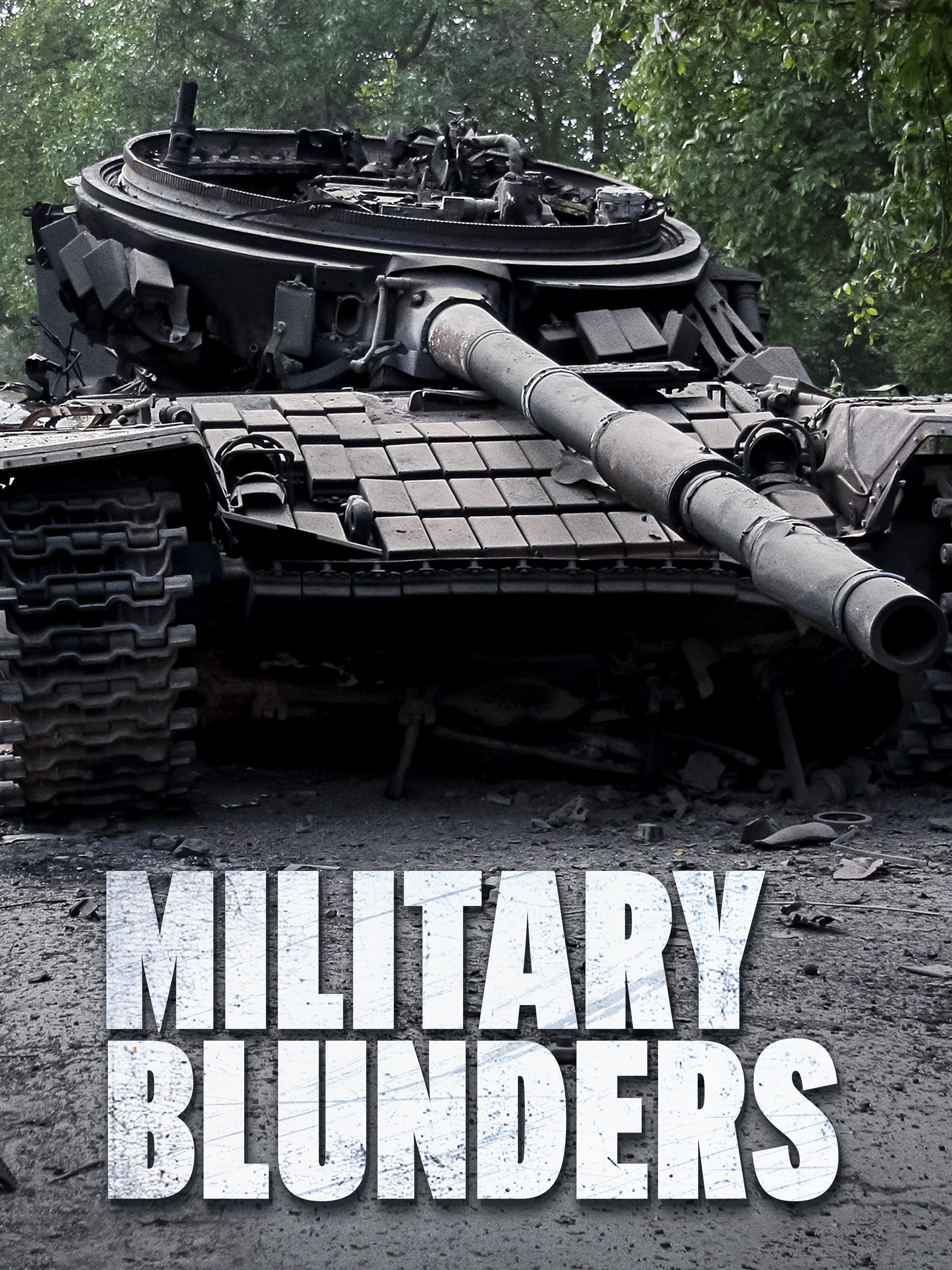 Military Blunders Pictures | Rotten Tomatoes
