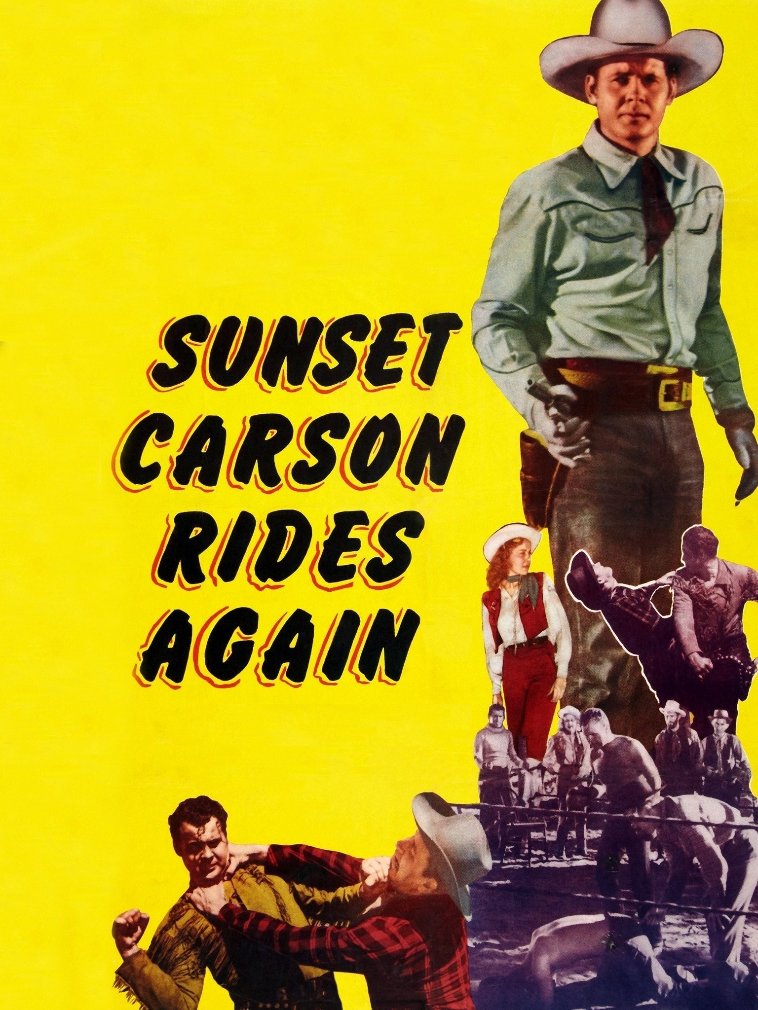 Sunset Carson Cowboy Star Amazon.com: Sunset Carson Rides Again