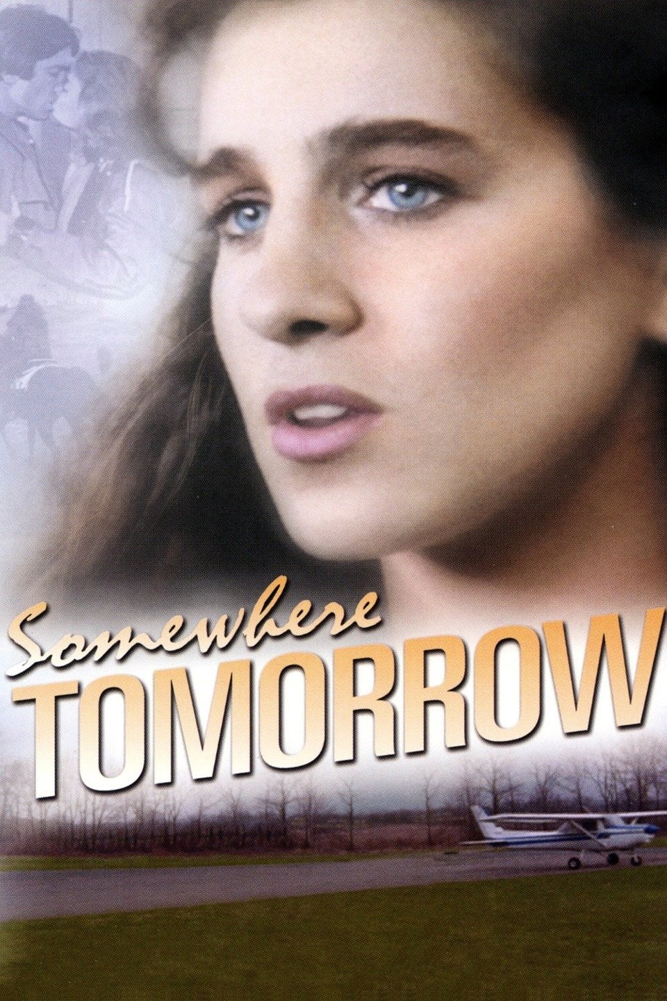 Somewhere Tomorrow | Rotten Tomatoes