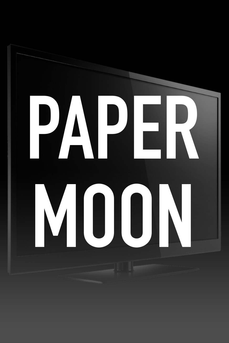 Paper Moon - Rotten Tomatoes