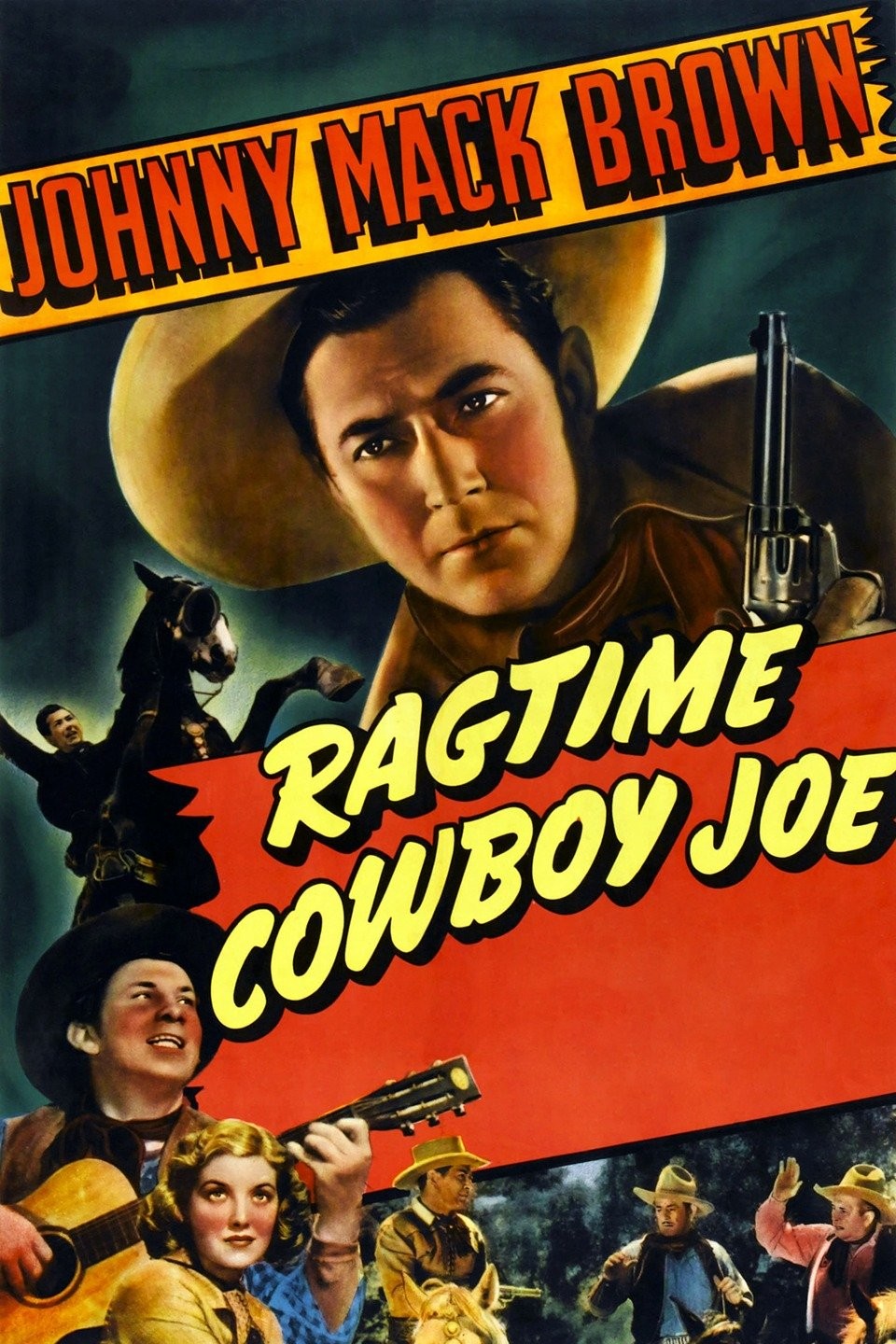 Ragtime Cowboy Joe Pictures | Rotten Tomatoes