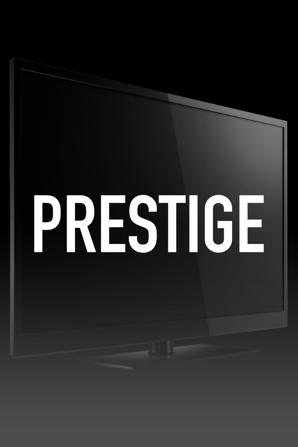Prestige | Rotten Tomatoes