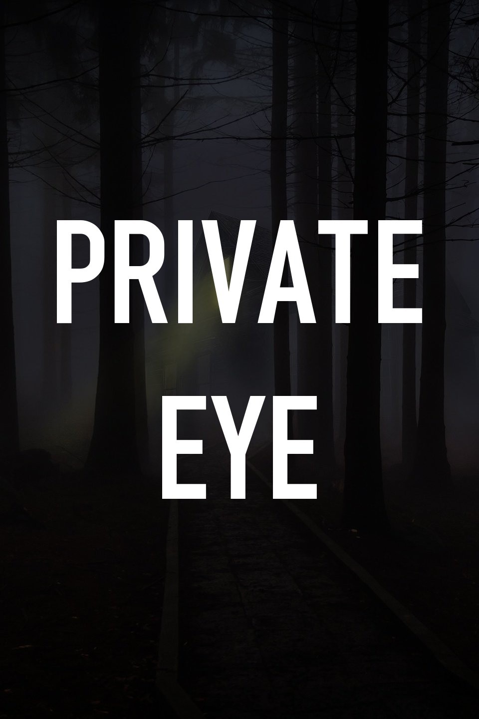 Private Eye - Rotten Tomatoes