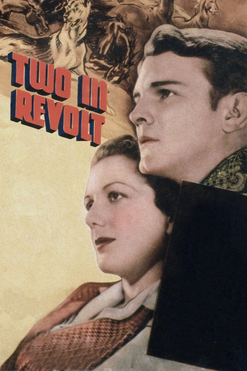 Two in Revolt Pictures | Rotten Tomatoes