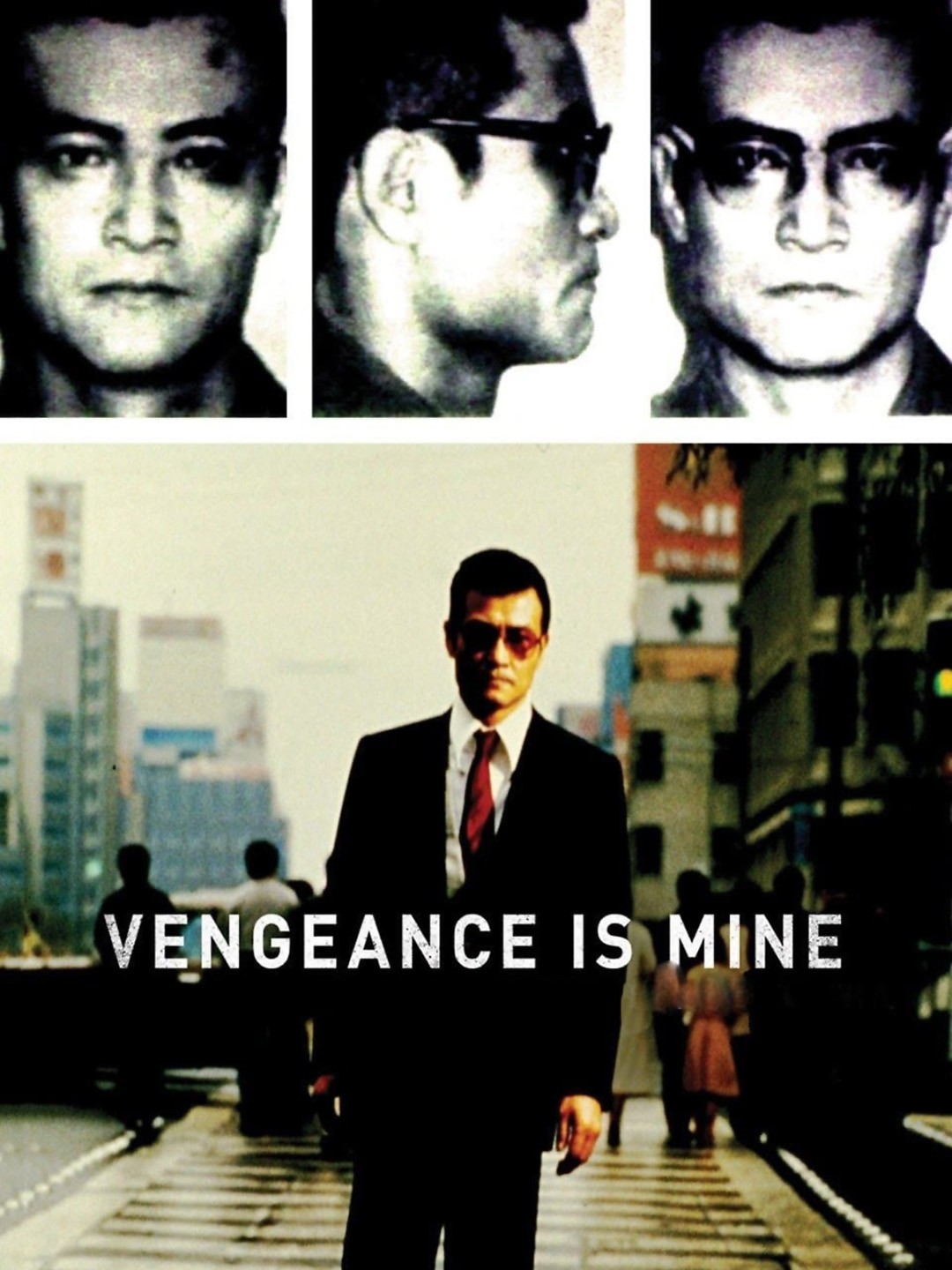 Vengeance Is Mine Pictures | Rotten Tomatoes