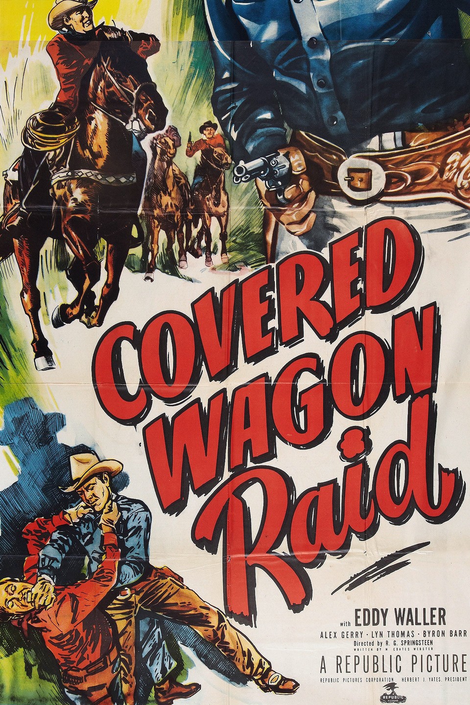 Covered Wagon Raid Pictures | Rotten Tomatoes