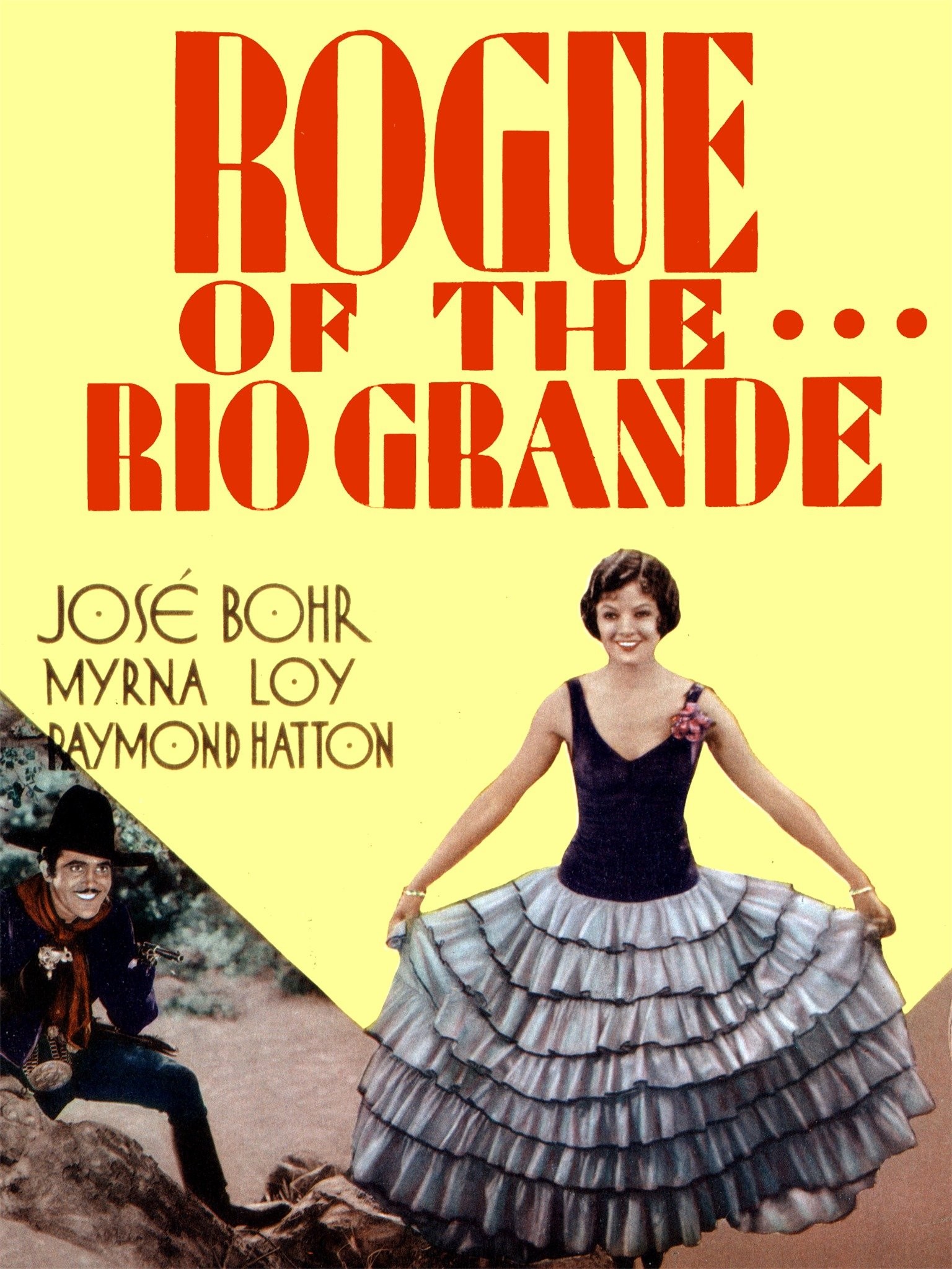 Rogue of the Rio Grande Pictures | Rotten Tomatoes