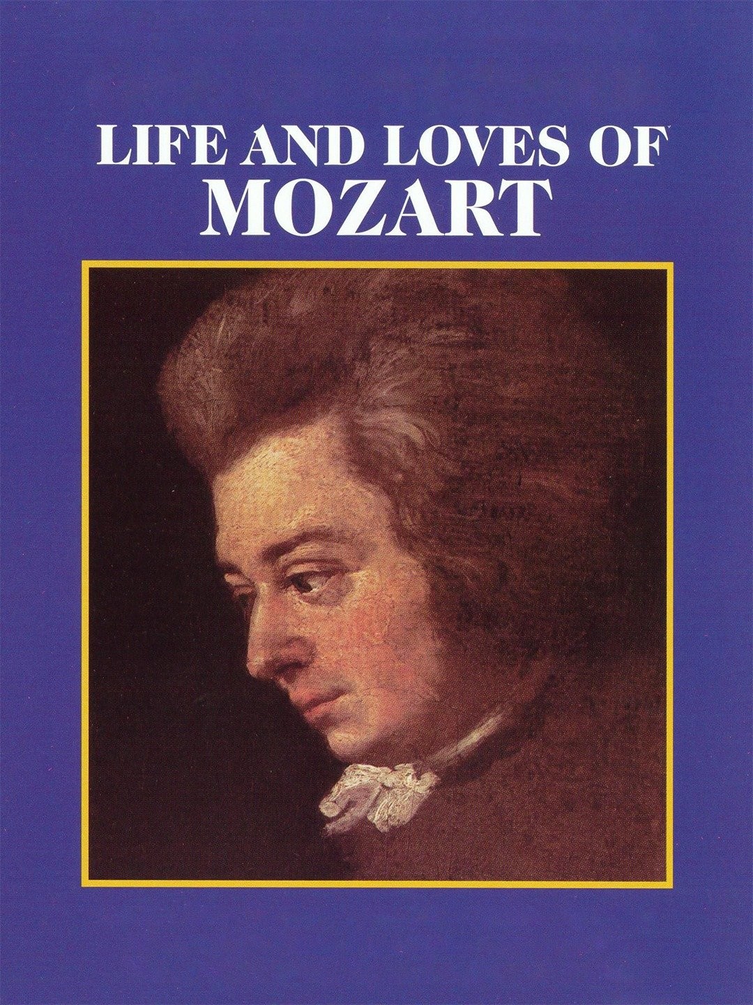 The Life and Loves of Mozart Pictures | Rotten Tomatoes