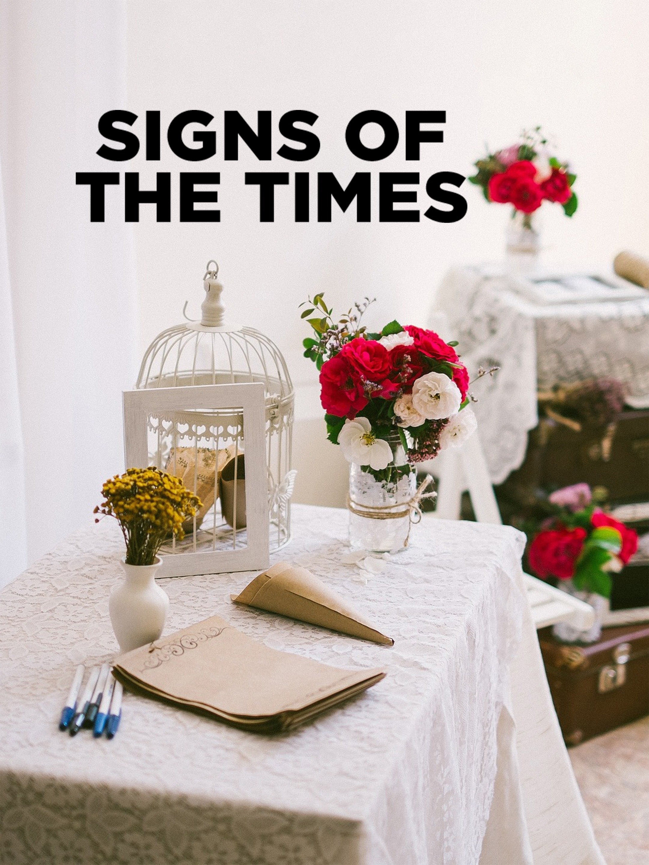 Signs of the Times | Rotten Tomatoes