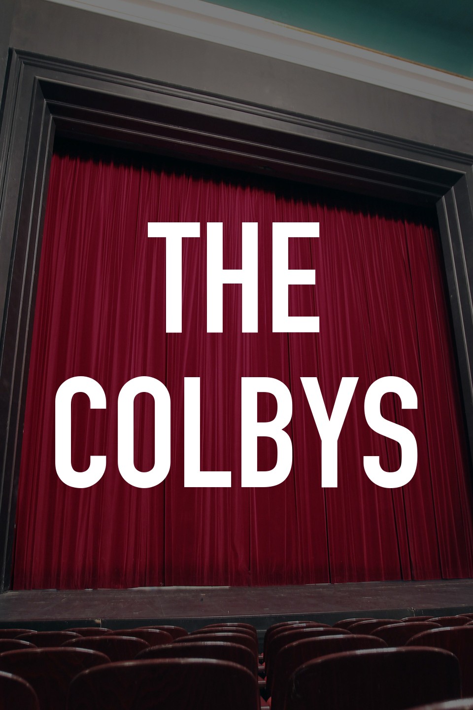 The Colbys | Rotten Tomatoes