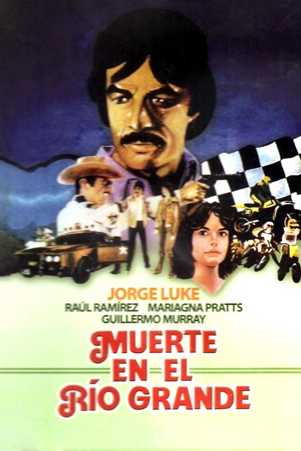 Muerte en el Río Grande Pictures | Rotten Tomatoes