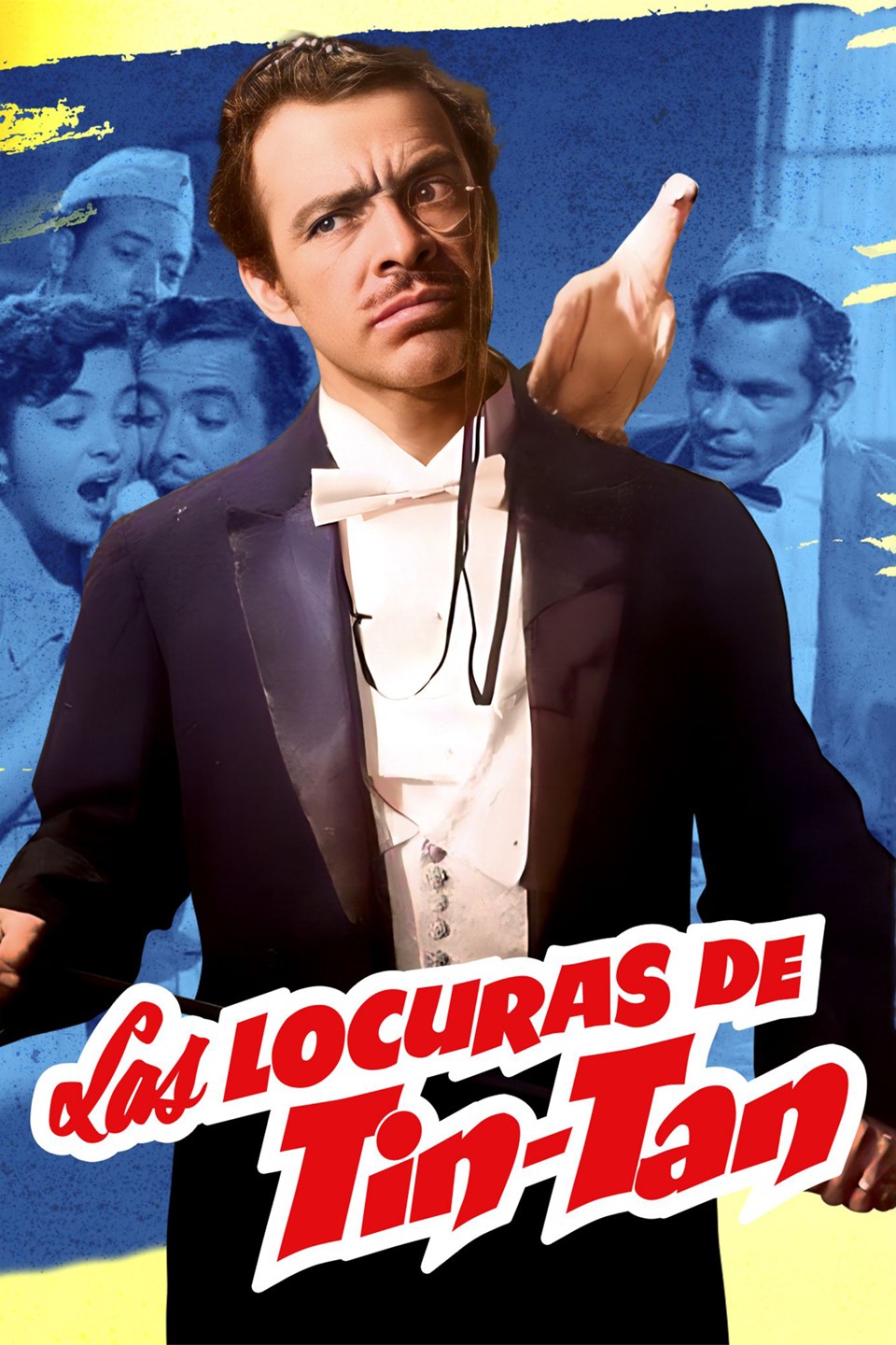 Las Locuras de Tin Tan Pictures | Rotten Tomatoes