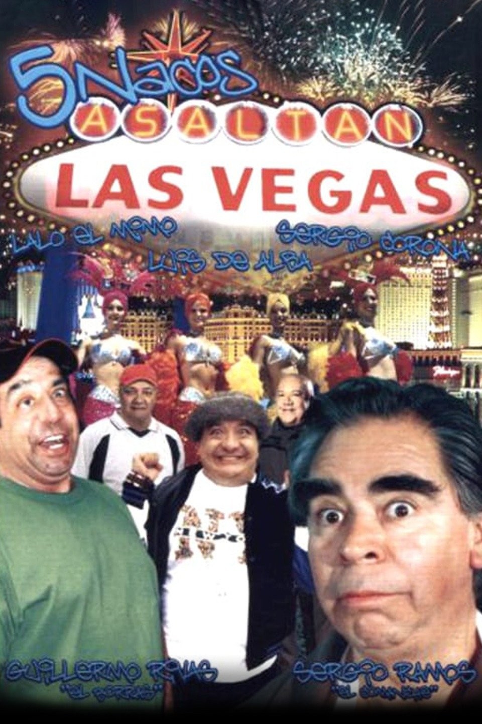 Cinco Nacos Asaltan Las Vegas Pictures | Rotten Tomatoes