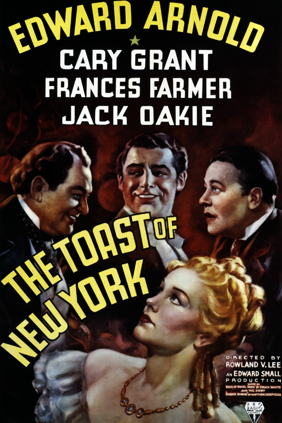 The Toast of New York | Rotten Tomatoes