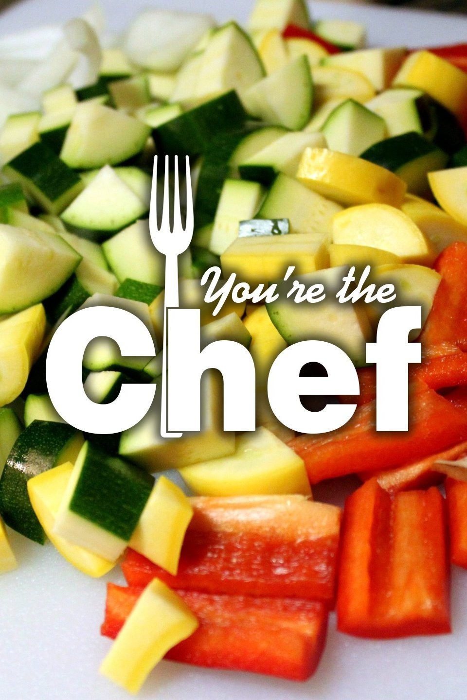You're the Chef Pictures | Rotten Tomatoes