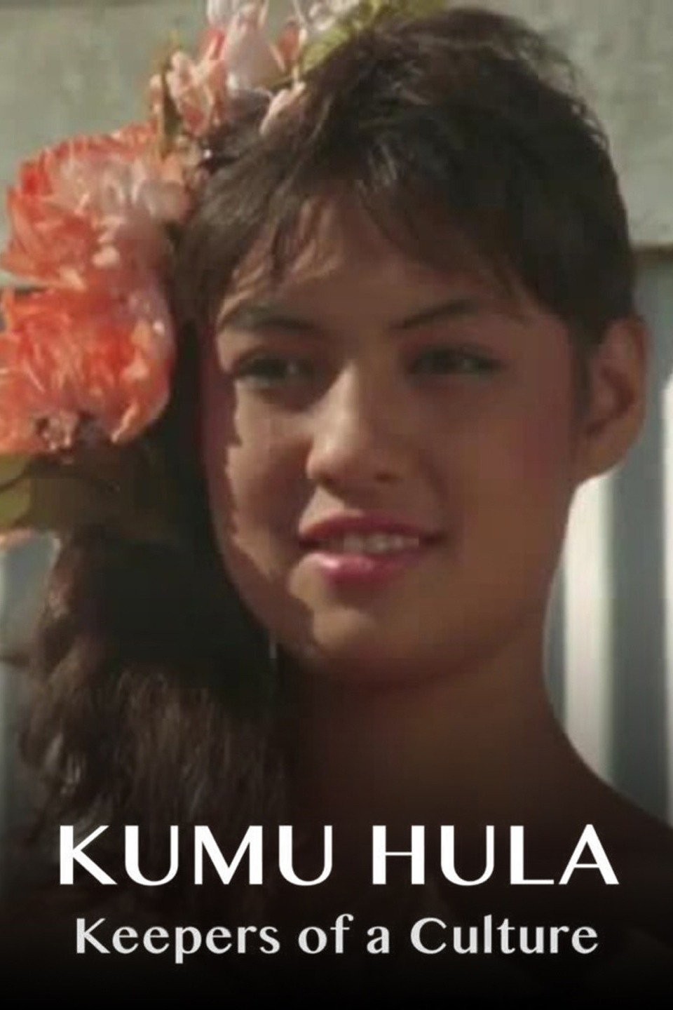 Kumu Hula: Keepers of a Culture | Rotten Tomatoes