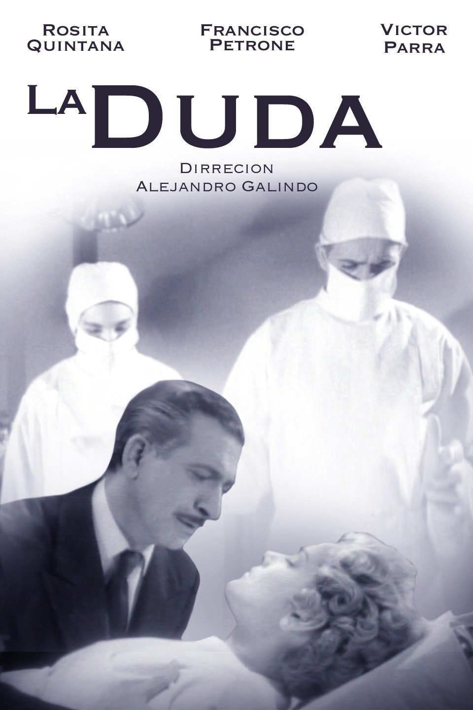 La Duda | Rotten Tomatoes