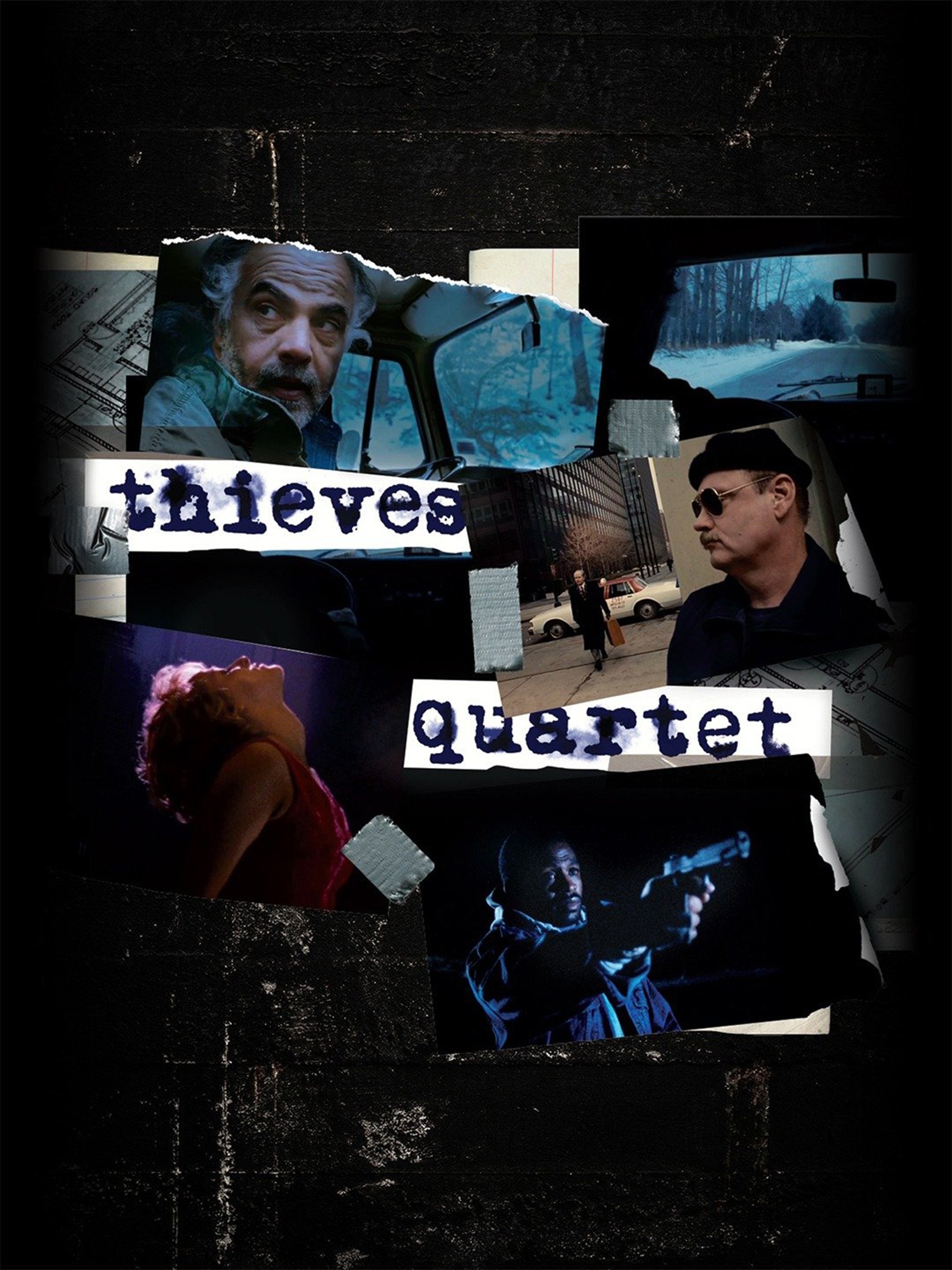 Thieves Quartet Pictures | Rotten Tomatoes