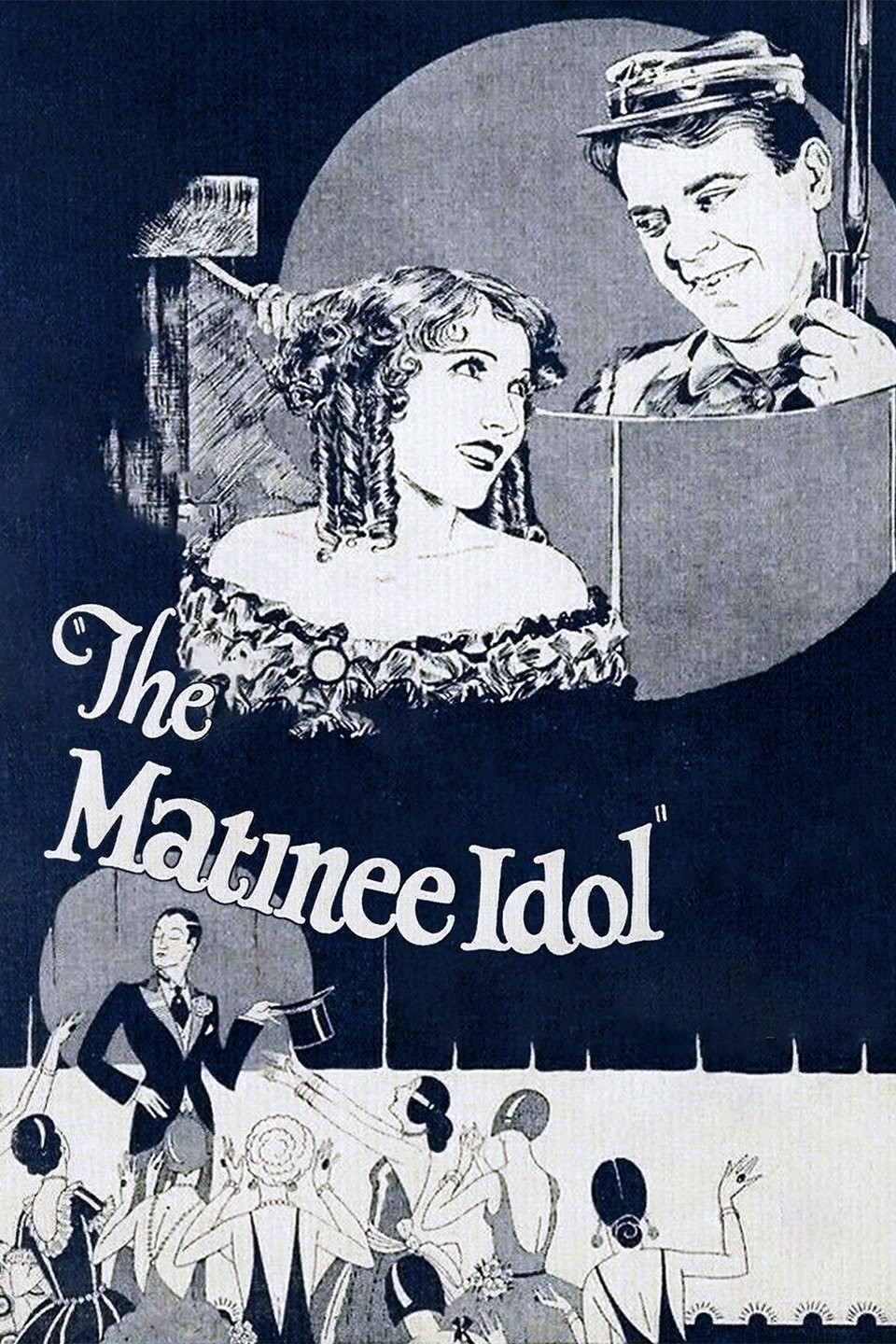 The Matinee Idol | Rotten Tomatoes
