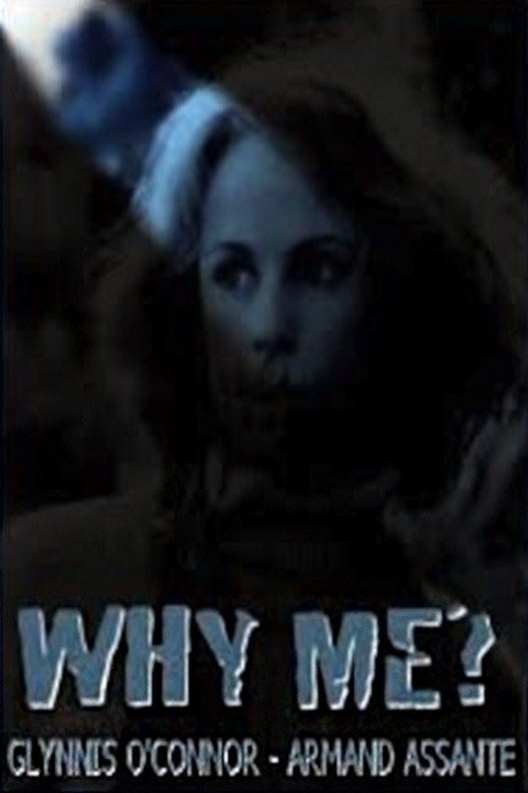 Why Me? | Rotten Tomatoes