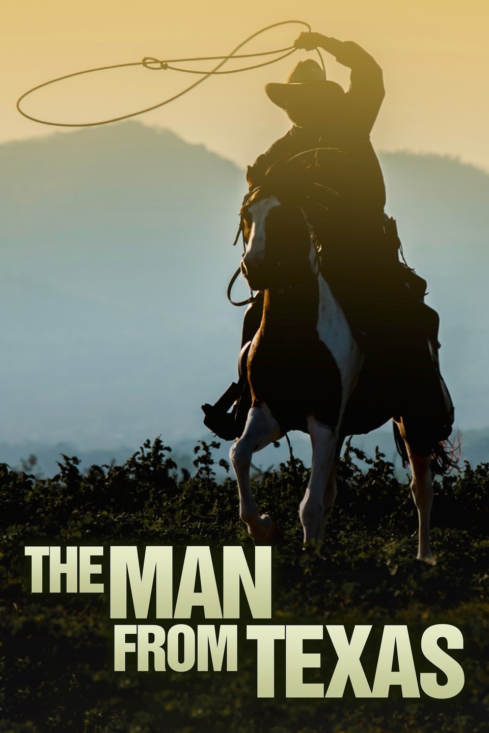 The Man From Texas | Rotten Tomatoes