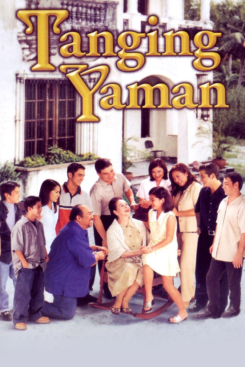 Tanging Yaman | Rotten Tomatoes
