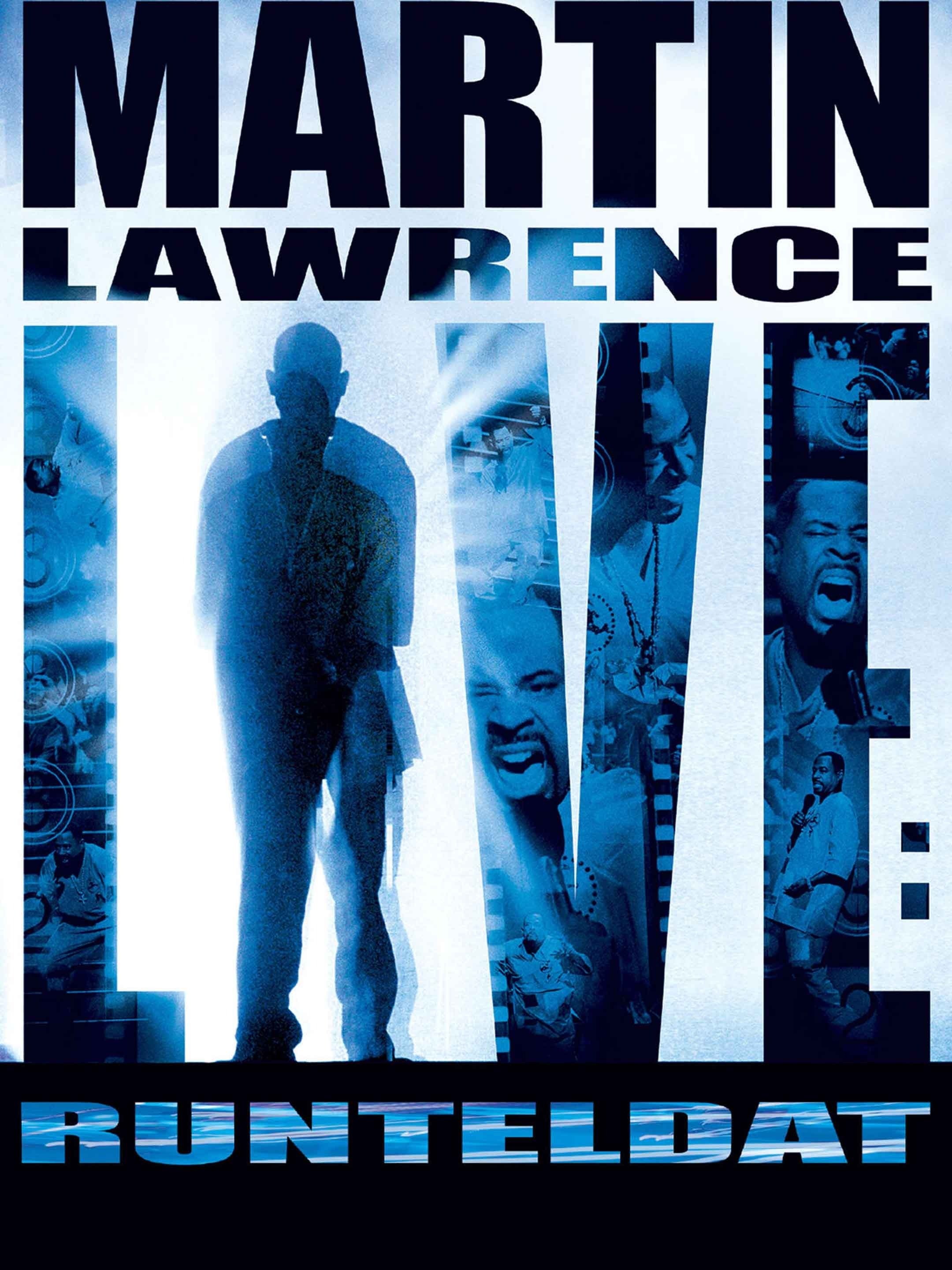 Martin Lawrence Live: Runteldat | Rotten Tomatoes