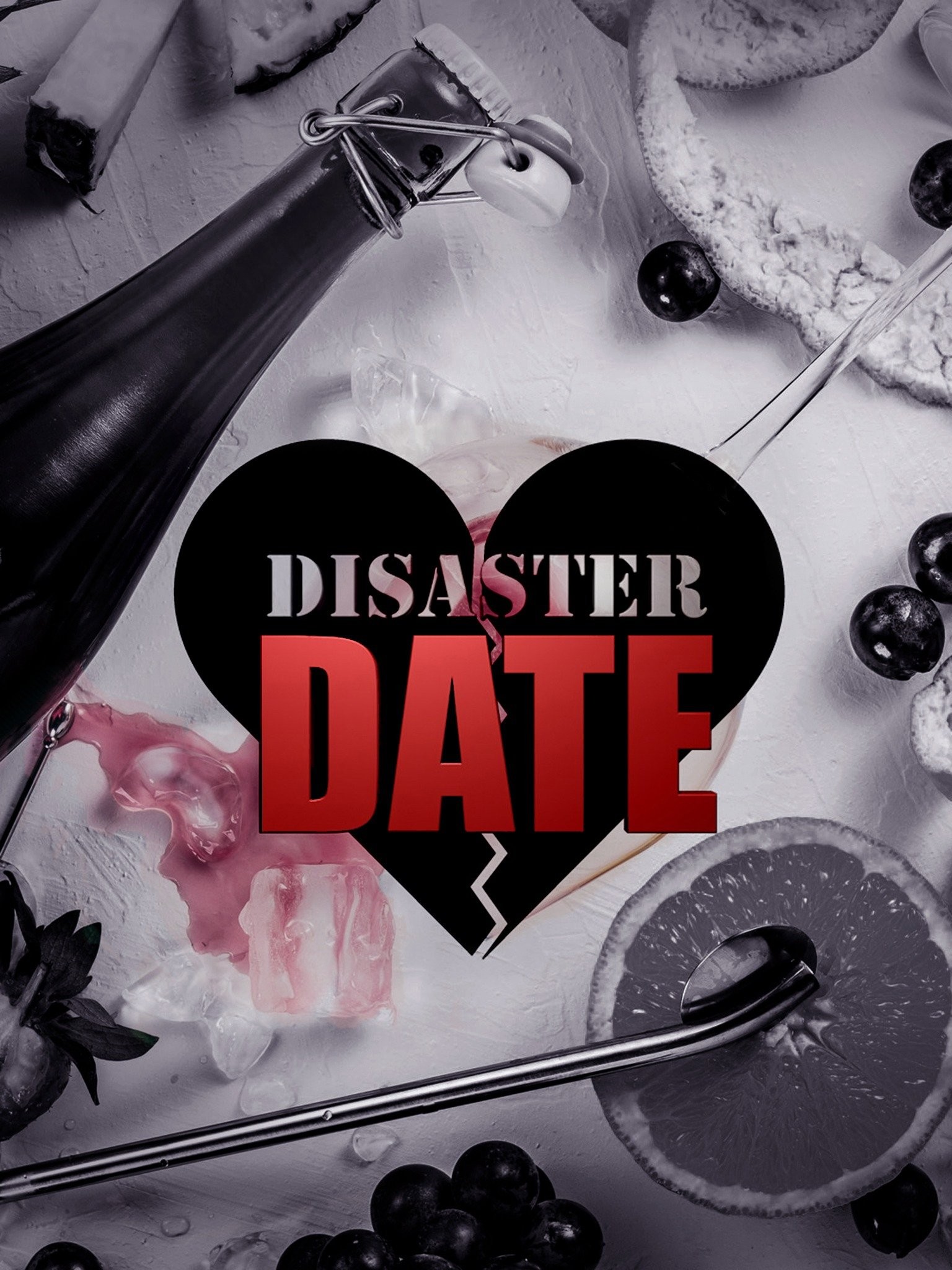 Disaster Date - Rotten Tomatoes
