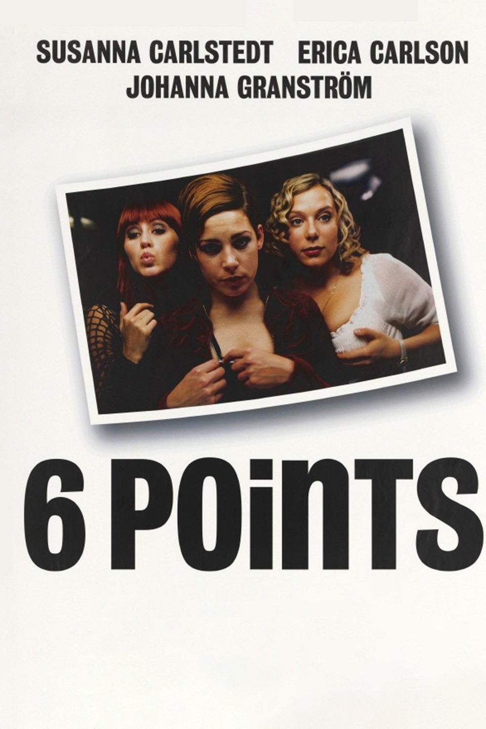 6 Points Pictures | Rotten Tomatoes