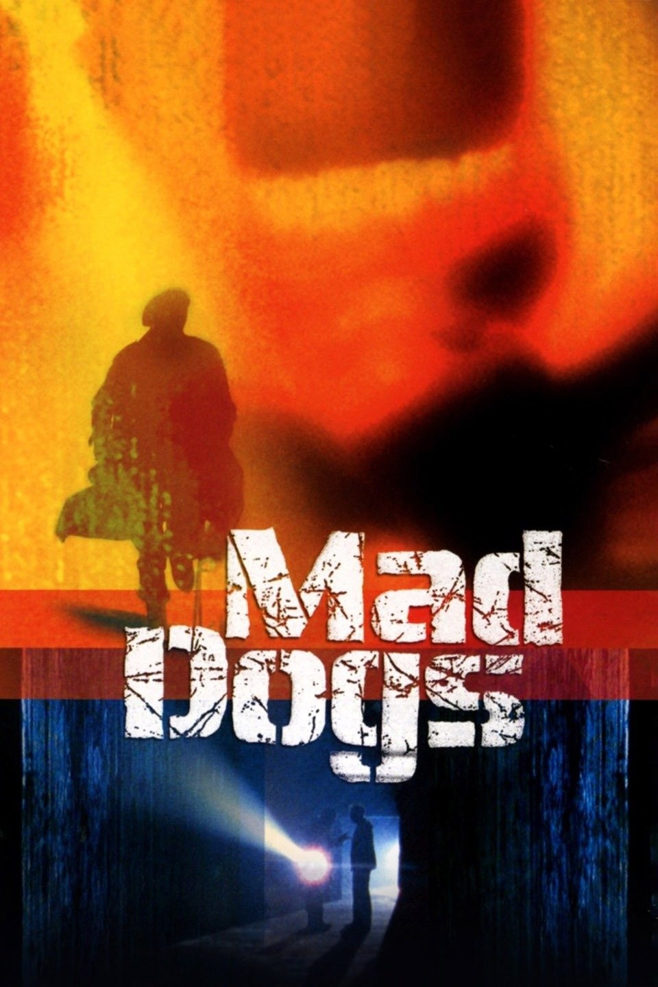 Mad Dogs | Rotten Tomatoes