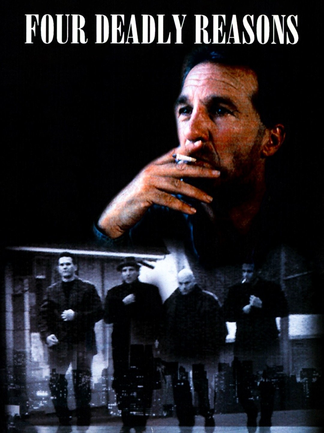 Four Deadly Reasons Pictures | Rotten Tomatoes