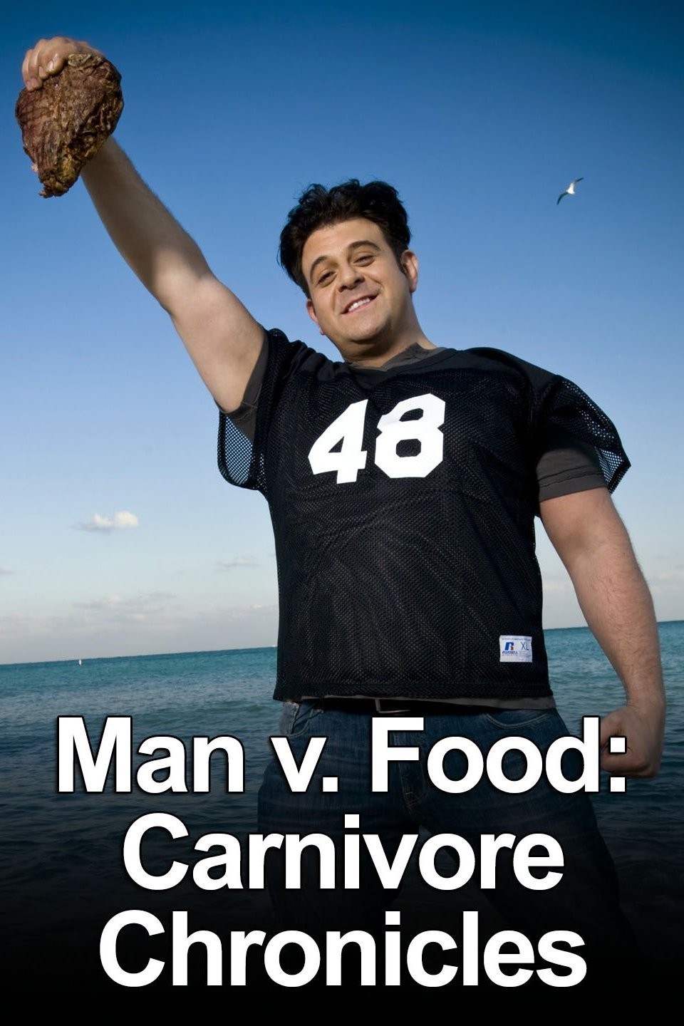 Man v. Food: Carnivore Chronicles - Rotten Tomatoes