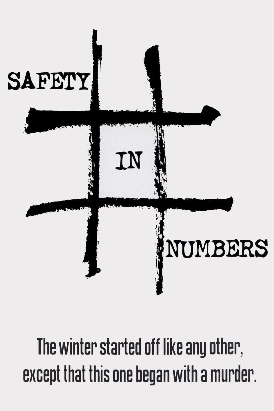 Safety in Numbers | Rotten Tomatoes