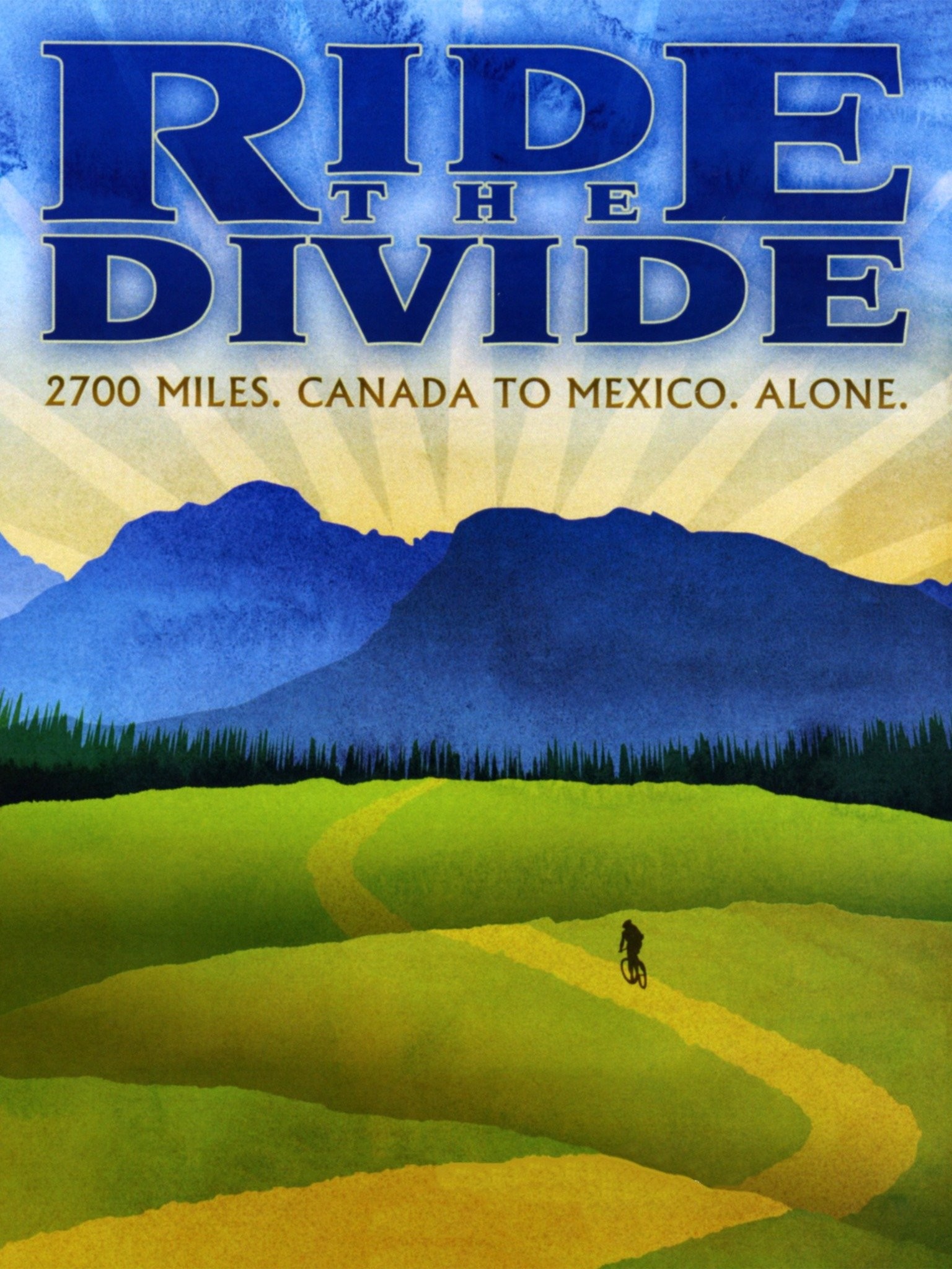 Ride the Divide Pictures | Rotten Tomatoes