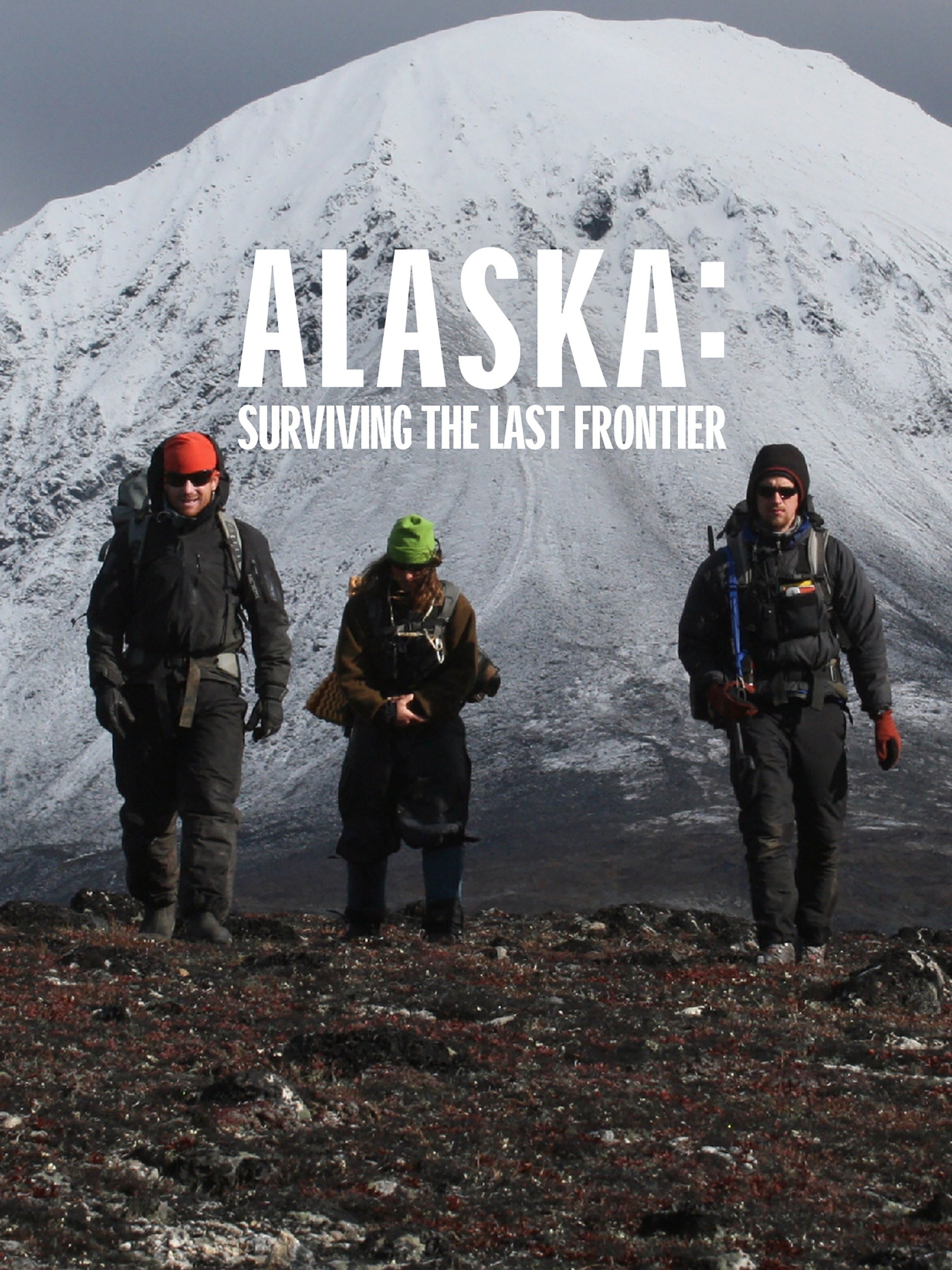 Alaska: Surviving the Last Frontier | Rotten Tomatoes