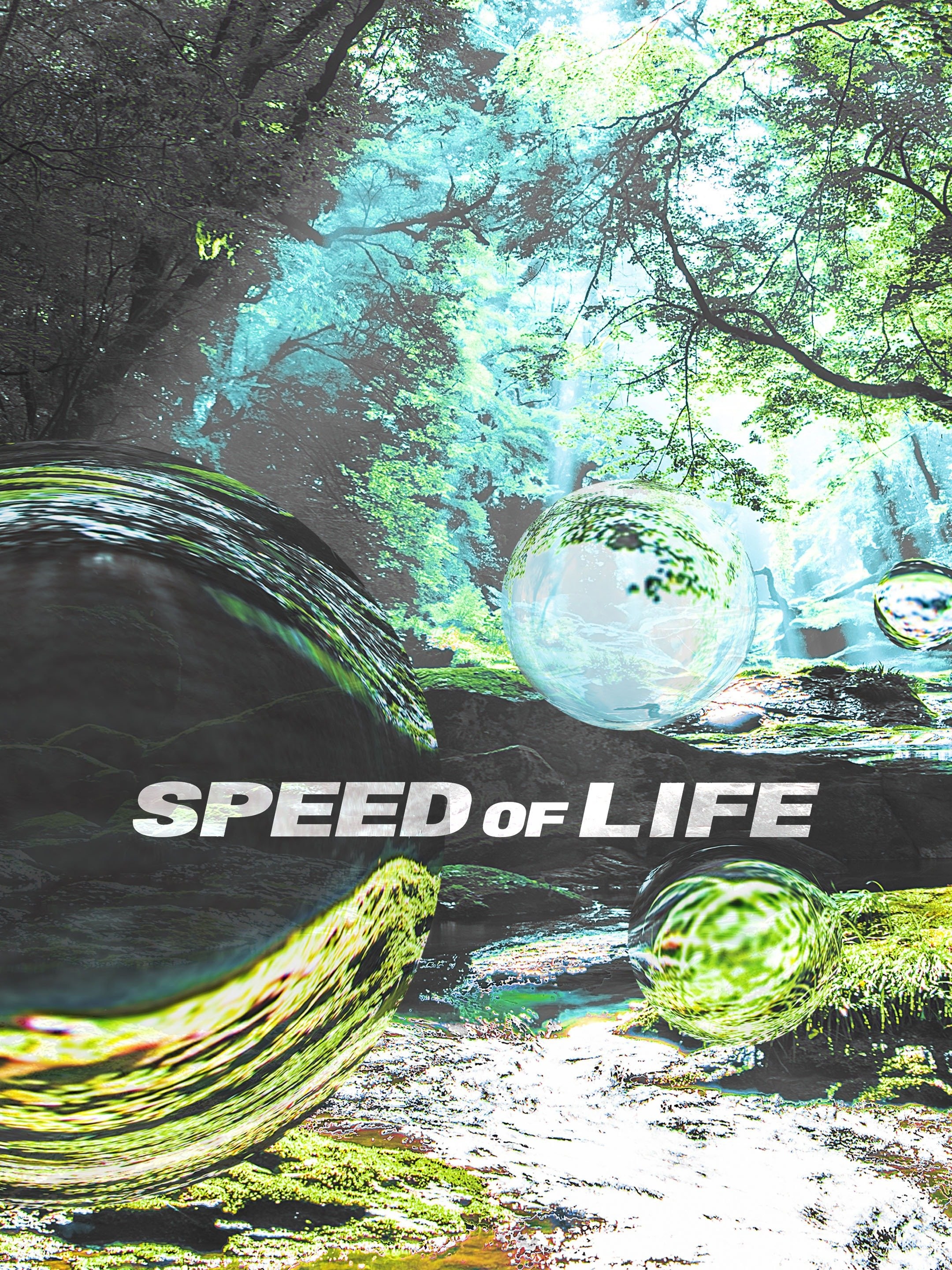 Speed of Life | Rotten Tomatoes