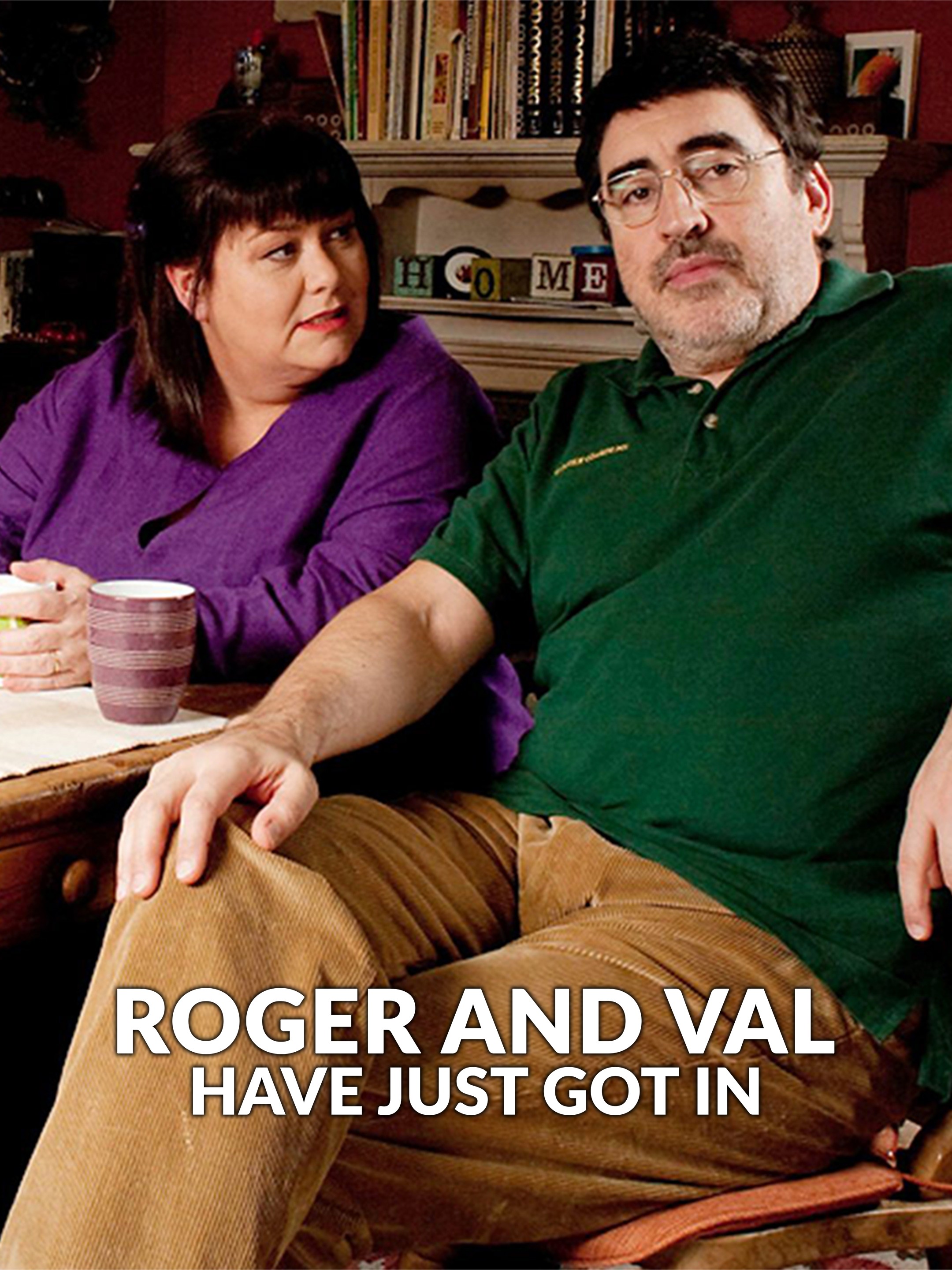 Roger and Val Have Just Got In | Rotten Tomatoes