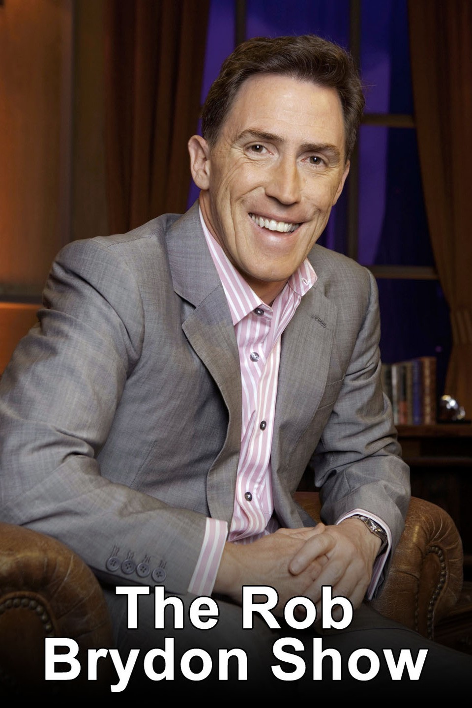 The Rob Brydon Show | Rotten Tomatoes