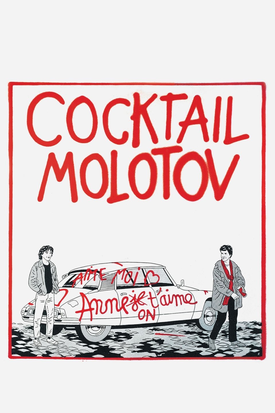 Cocktail Molotov | Rotten Tomatoes