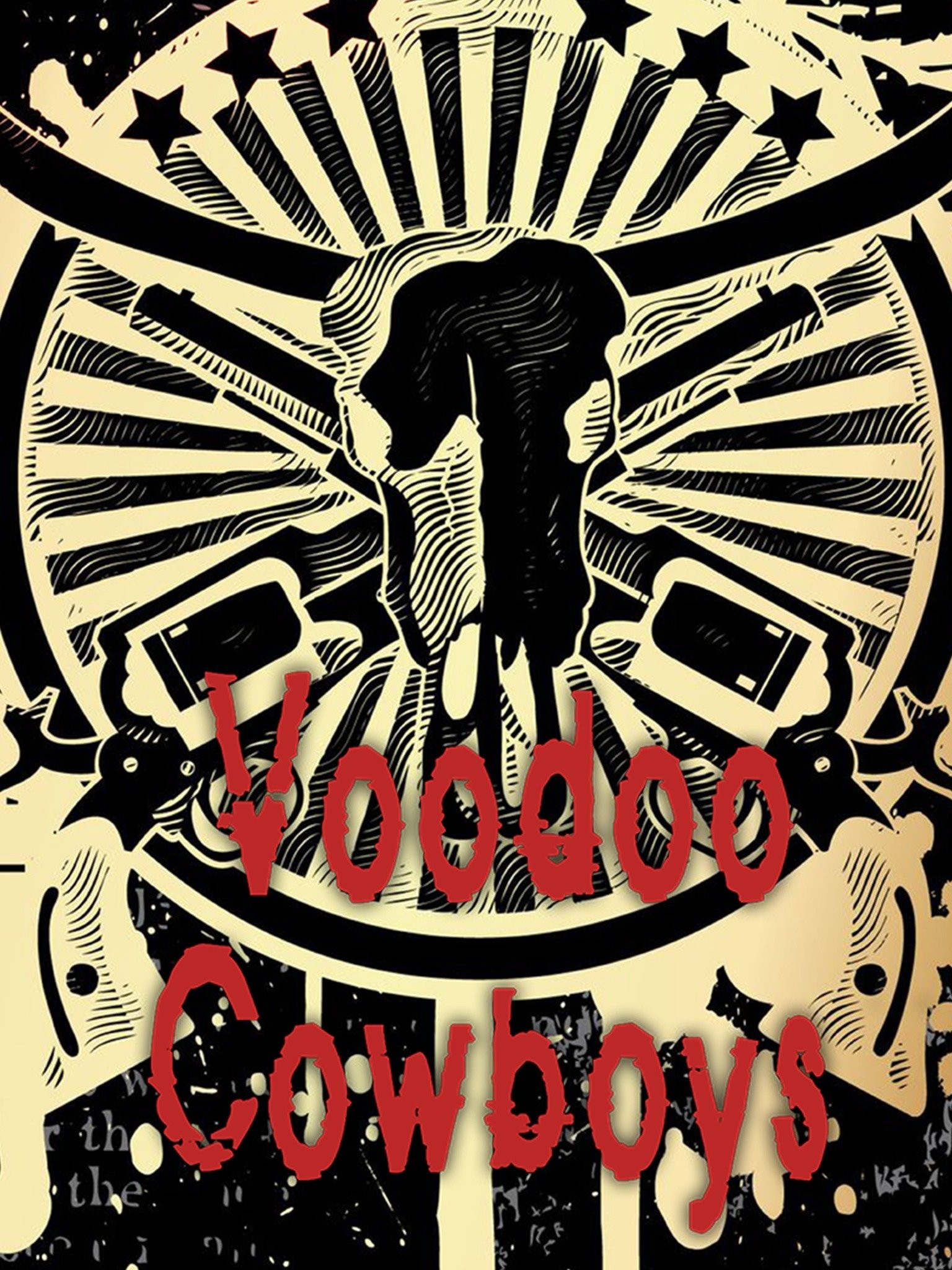 Voodoo Cowboys Pictures | Rotten Tomatoes