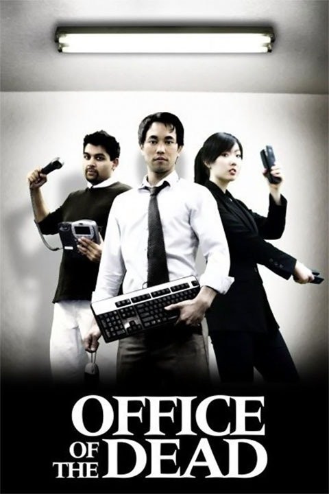 Office of the Dead | Rotten Tomatoes