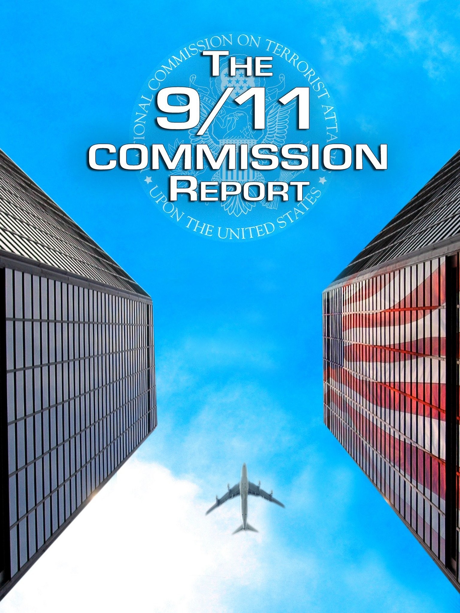 The 9/11 Commission Report Pictures | Rotten Tomatoes