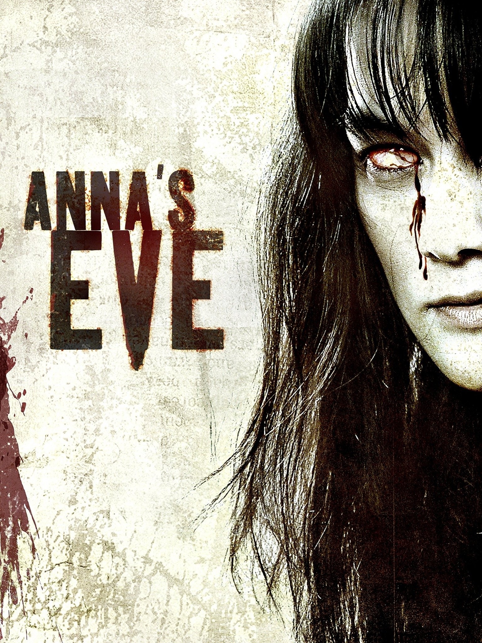 Anna's Eve Pictures | Rotten Tomatoes