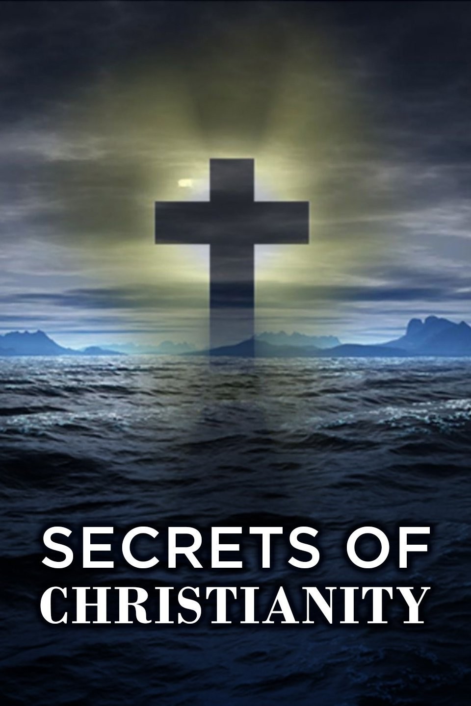 Secrets of Christianity - Rotten Tomatoes