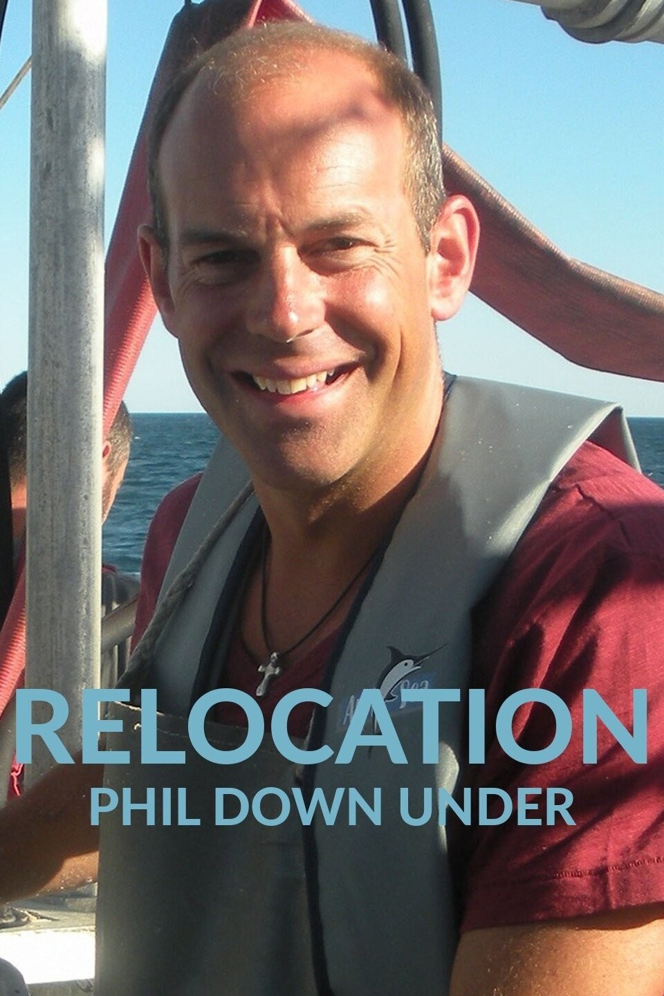 Relocation: Phil Down Under Season 1 | Rotten Tomatoes