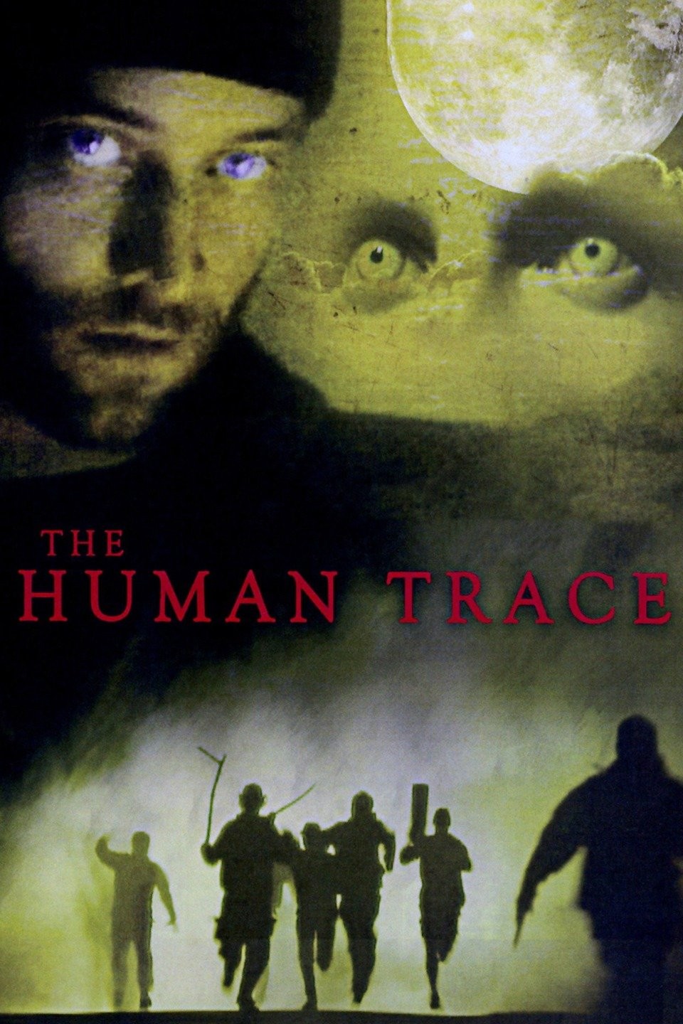 The Human Trace Pictures - Rotten Tomatoes