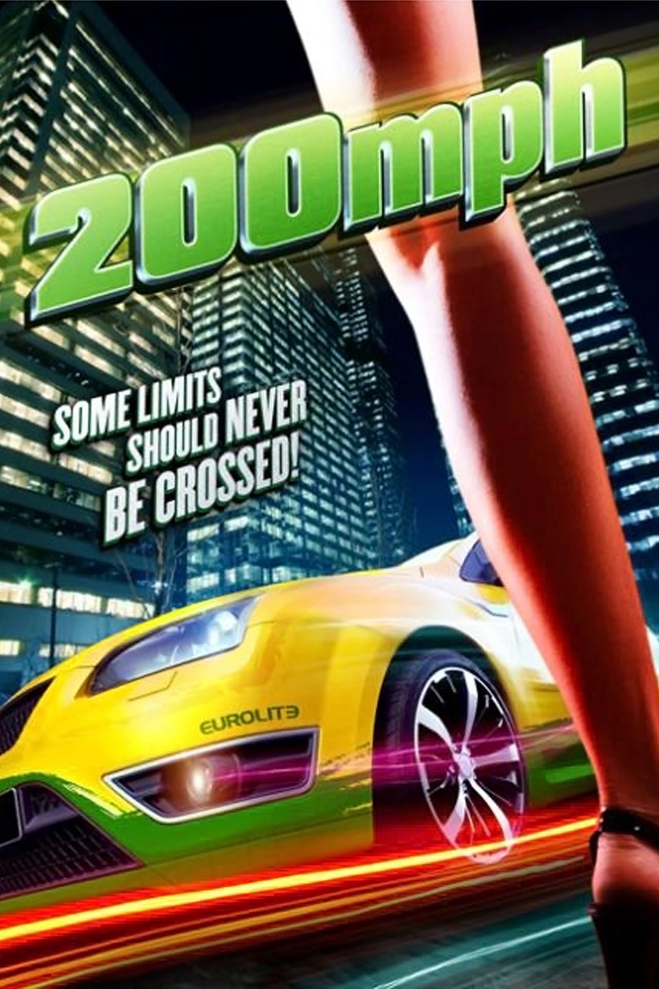 200 mph Pictures | Rotten Tomatoes