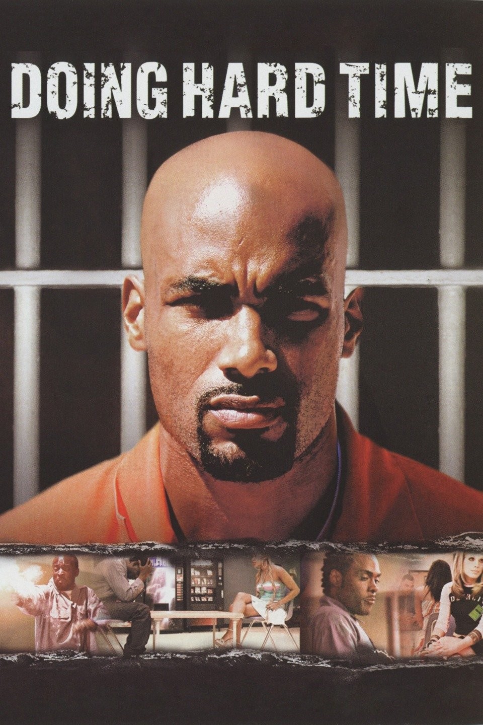 Doing Hard Time | Rotten Tomatoes