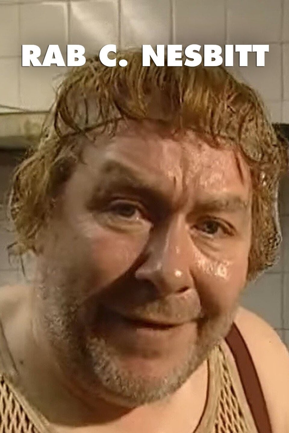 Rab C. Nesbitt: Season 8 Pictures | Rotten Tomatoes