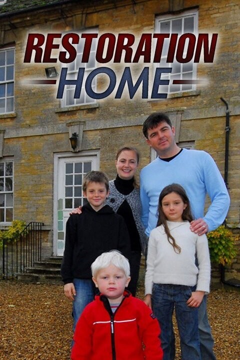 Restoration Home Season 1 | Rotten Tomatoes